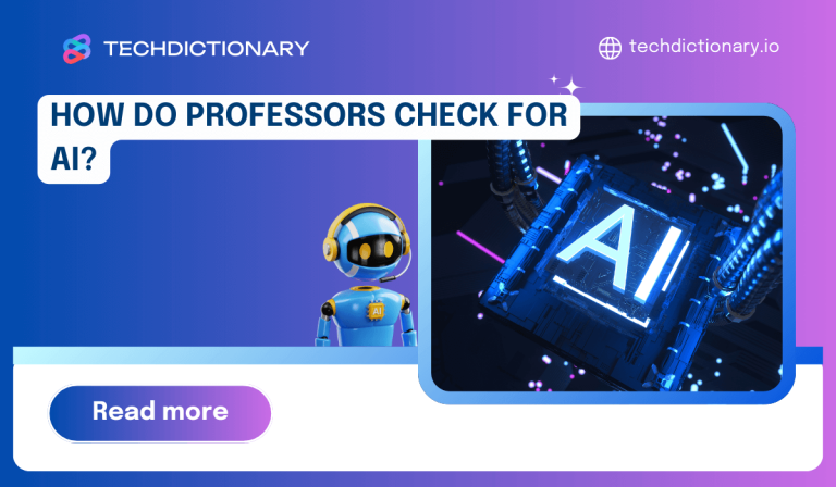 How Do Professors Check for AI? AI Detection Secrets in 2025